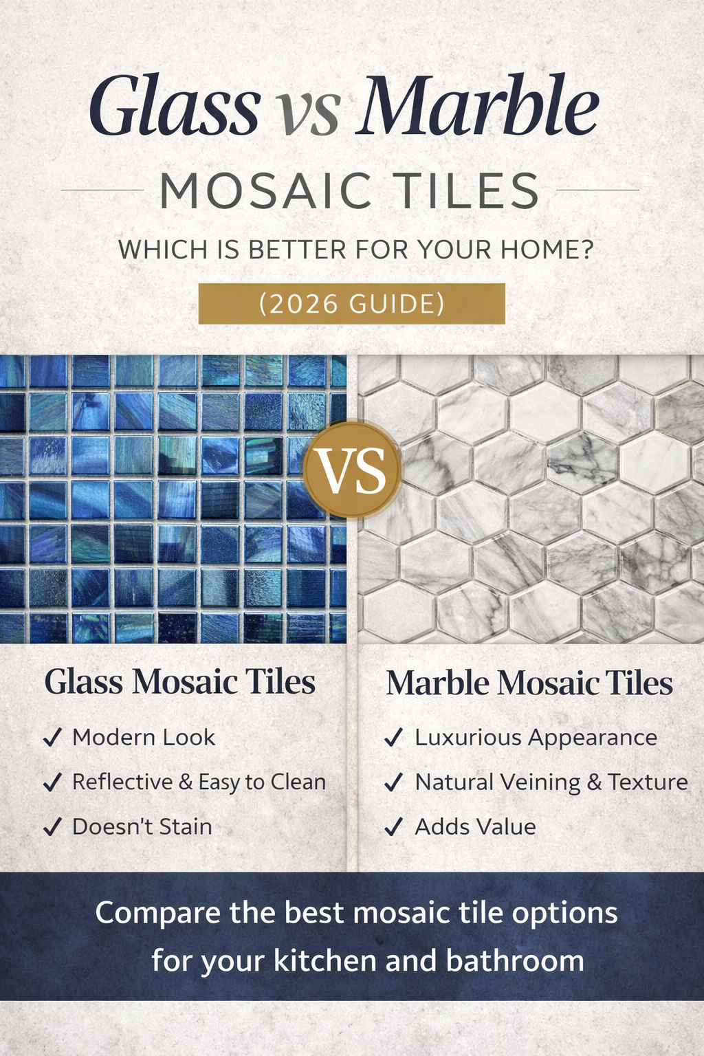 Glass vs Marble Mosaic Tiles: Which Is Better for Your Home? (2026 Gui